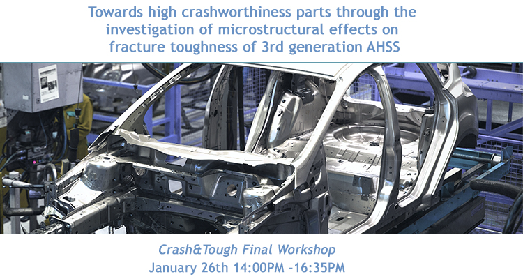 Crash&Tough Final Workshop - Towards high crashworthiness parts through ...